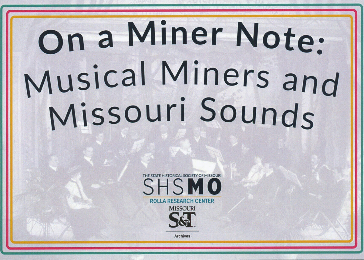 Missouri S&T – eConnection – On a Miner Note, explore the history of ...